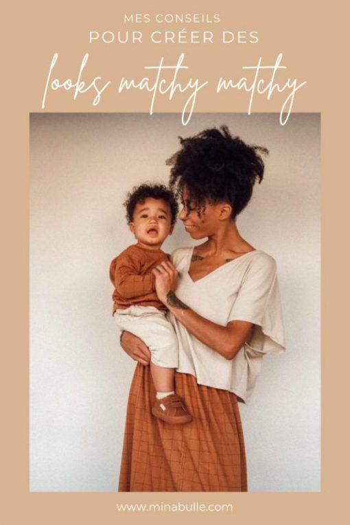 Mes conseils pour créer des looks matchy-matchy